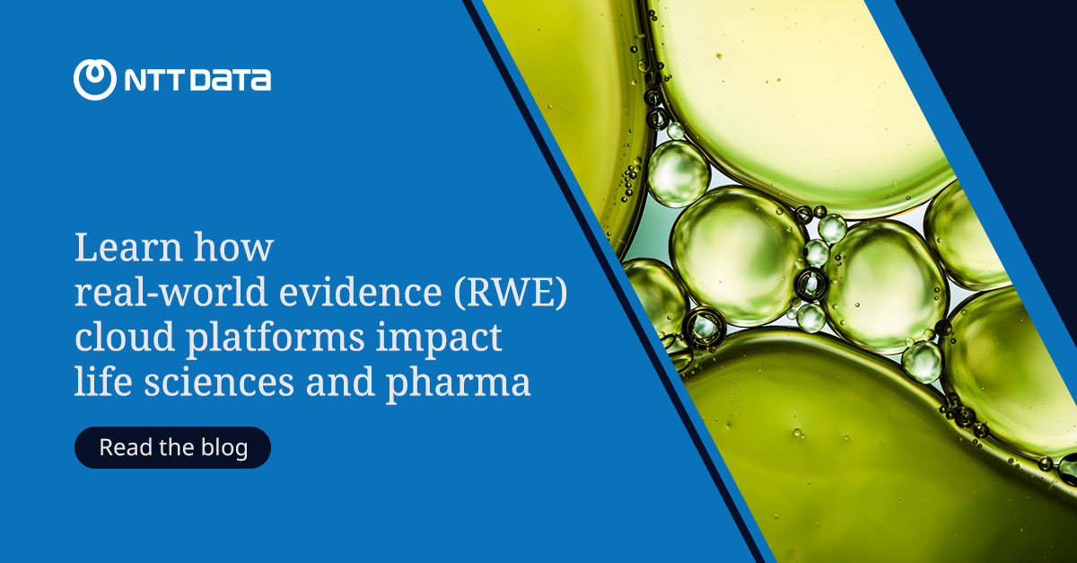Maximizing real-world evidence for success in life sciences | NTT DATA