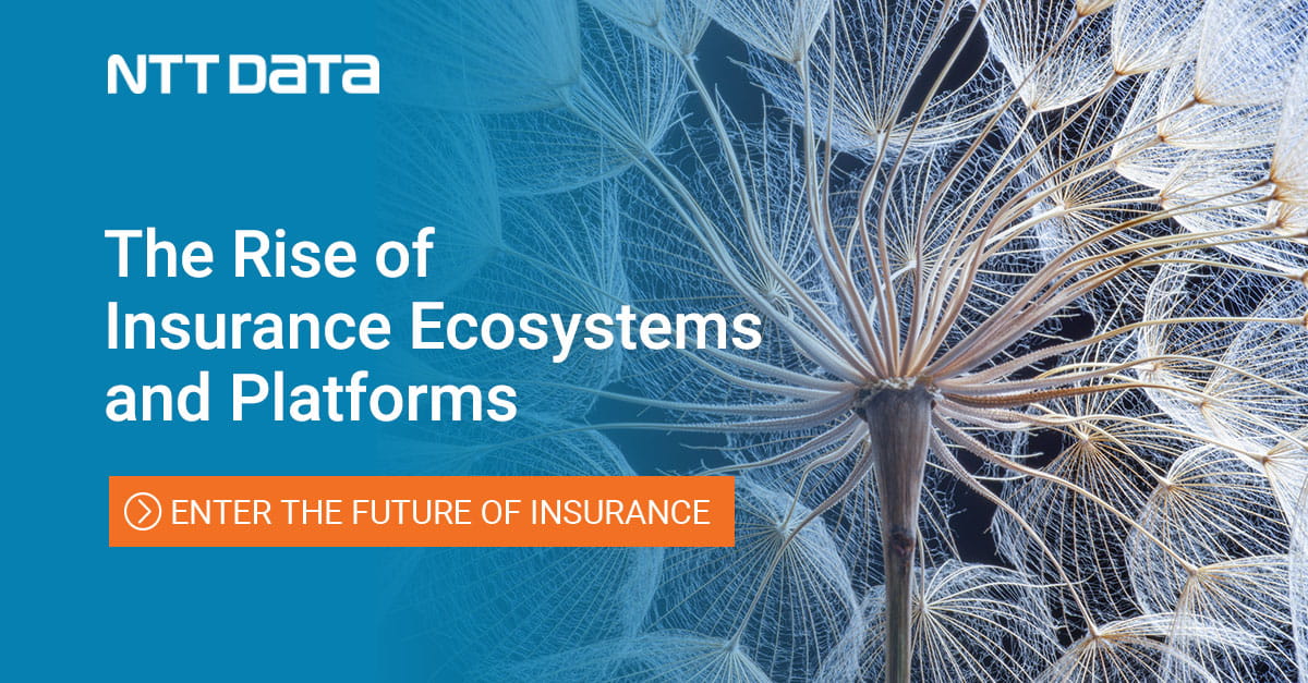 What Insurers Must Consider When Adopting Digital Ecosystems | NTT DATA
