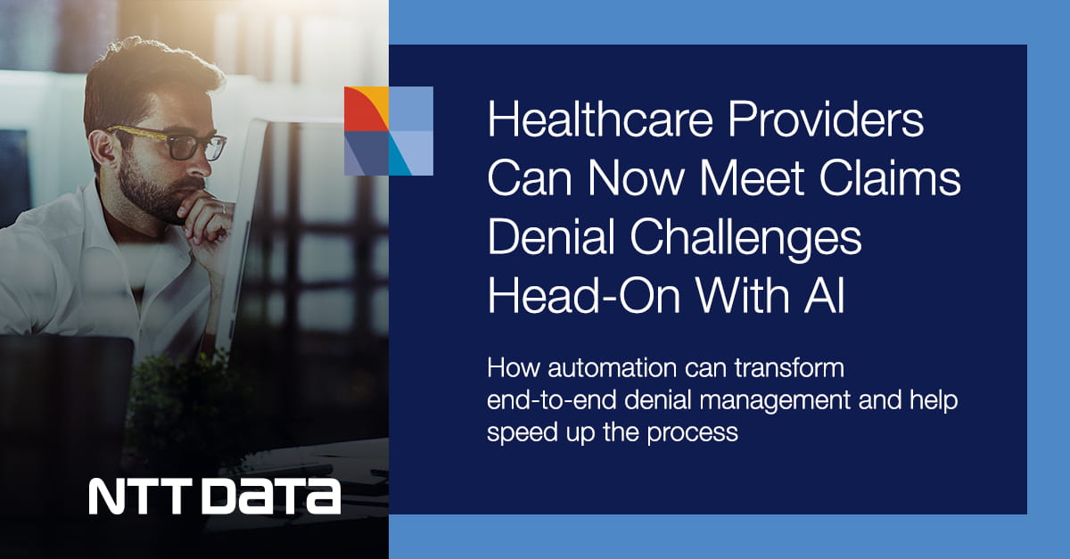 Healthcare Providers Can Now Meet Claims Denial Challenges – Head-On ...