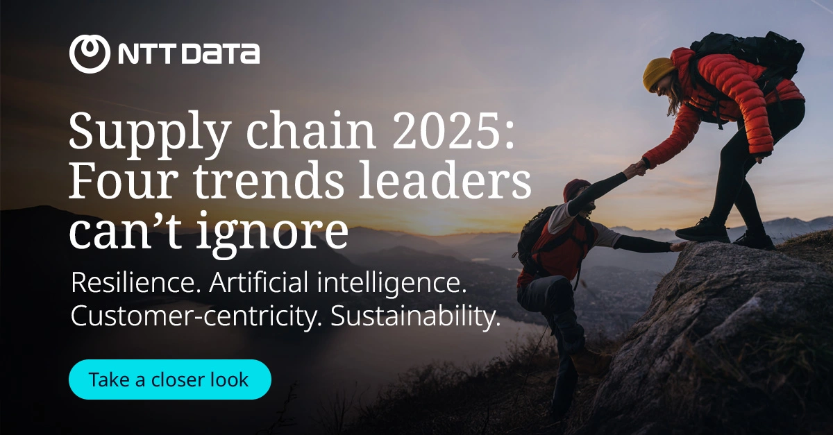 Supply chain 2025: Four trends leaders can’t ignore | NTT DATA