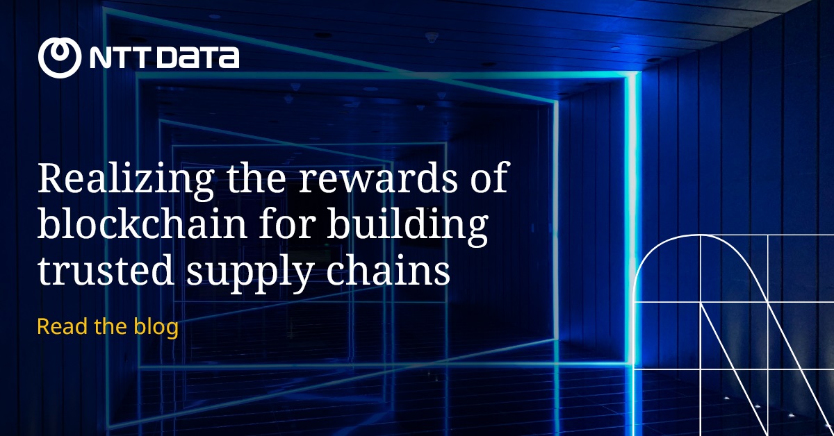 Securing Commercial Supply Chains With Blockchain Ntt Data