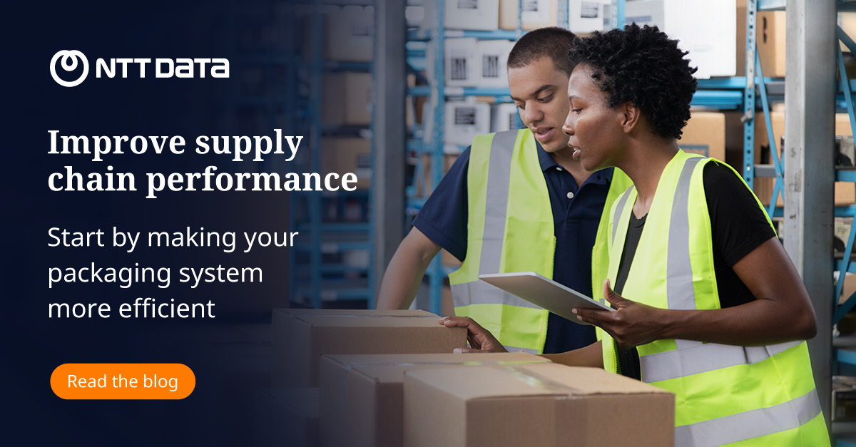3 critical steps to improve your packaging efficiency | NTT DATA