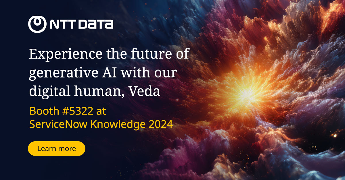 Experience the future of GenAI at ServiceNow Knowledge 2024 | NTT DATA